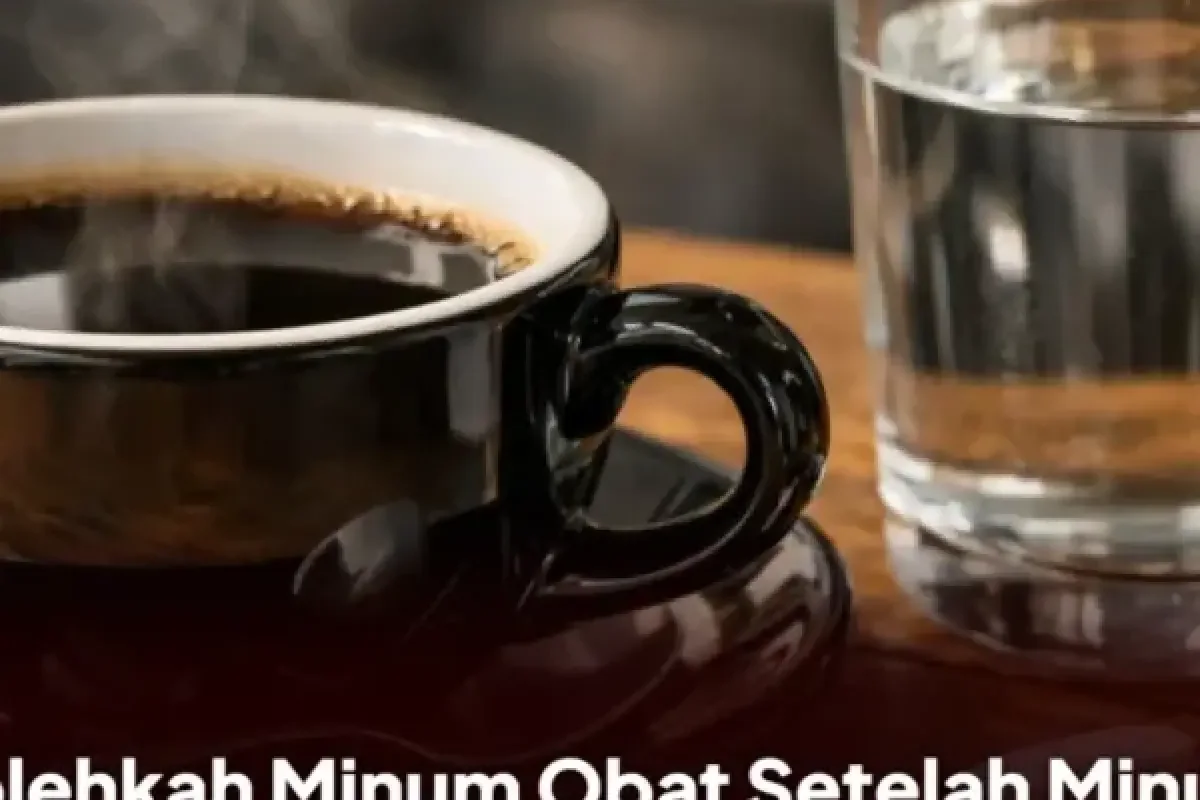 Bahaya Minum Obat Setelah Kopi: Interaksi Medis